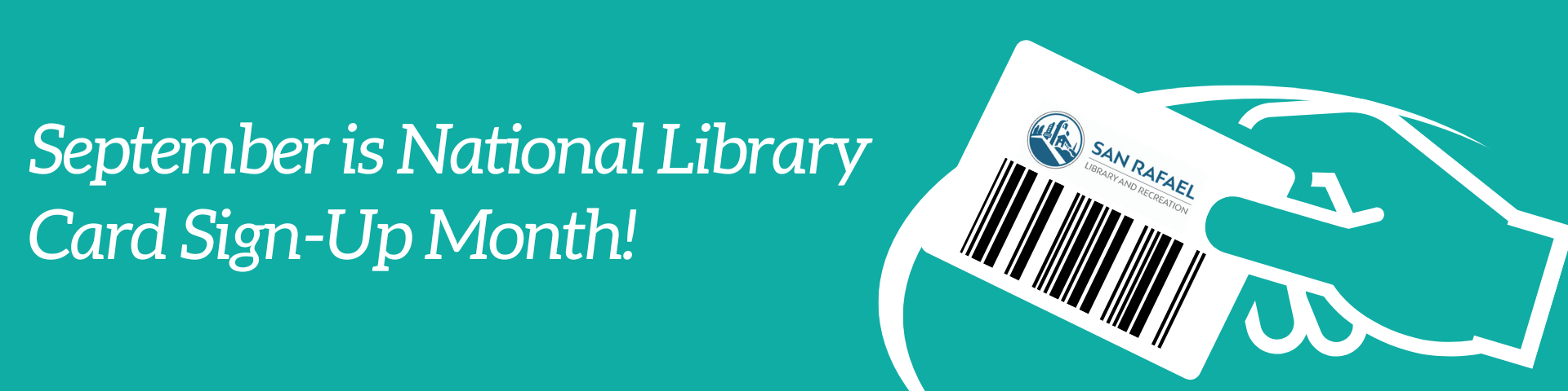 San Rafael Public Library - Maximize Your Library Card!